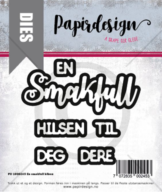 Papirdesign - Dies - Smakfull hilsen